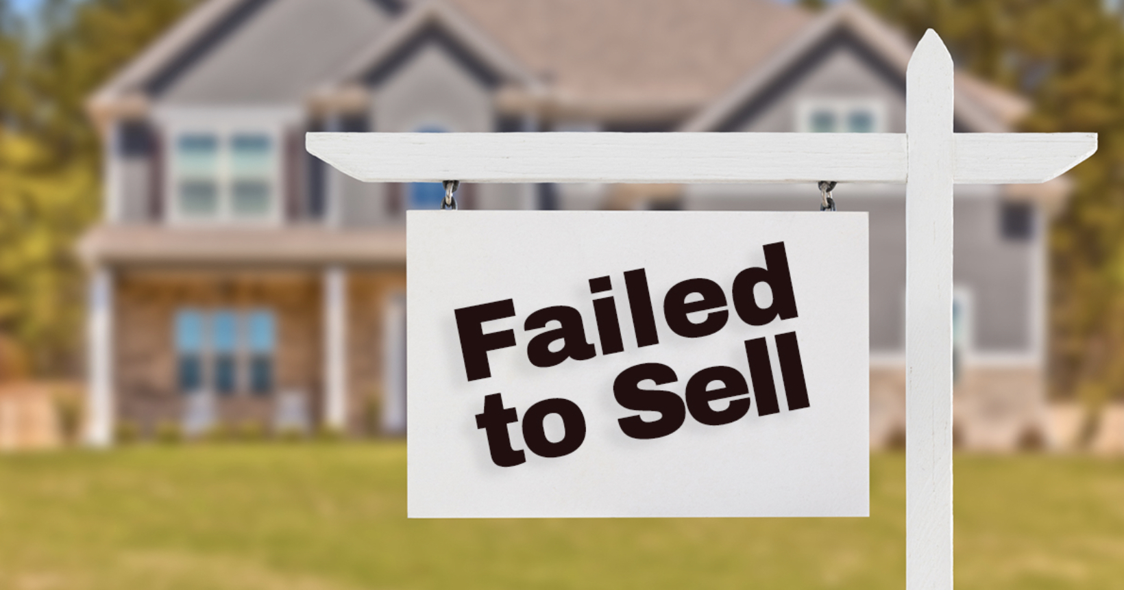 Failed To Sell? No Need To Make Common Mistakes – The Harlan Team